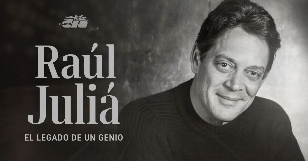 Raúl Juliá: The legacy of a genius